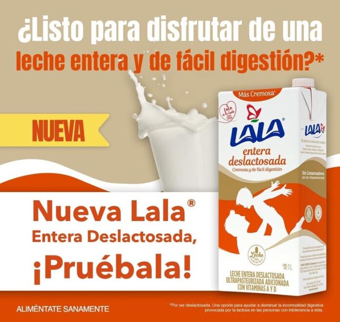 Grupo Lala incorpora a su portafolio la nueva Lala Entera Deslactosada